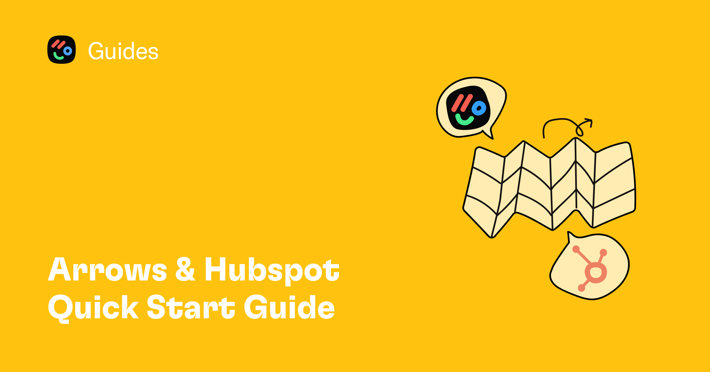 Arrows & Hubspot Quick Start Guide